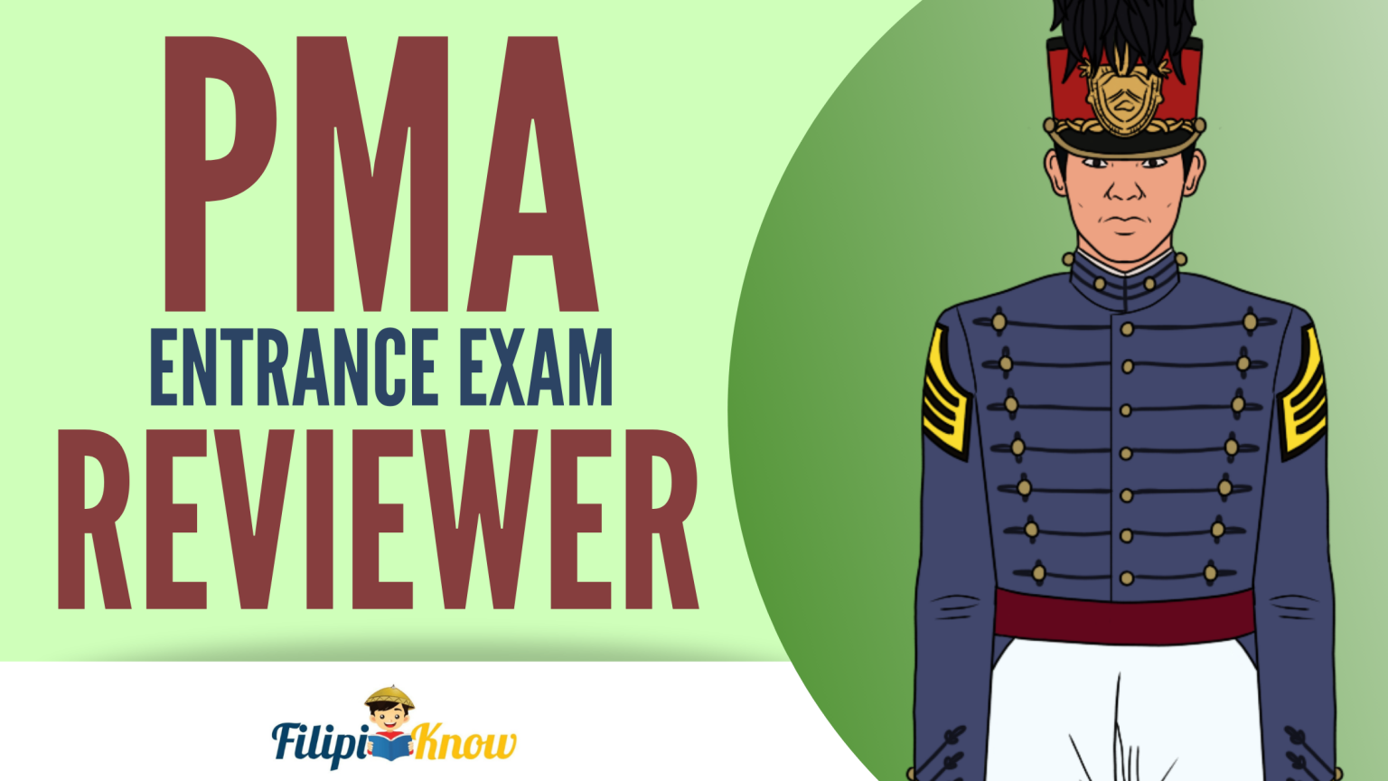 PMA Entrance Exam Reviewer - FilipiKnow