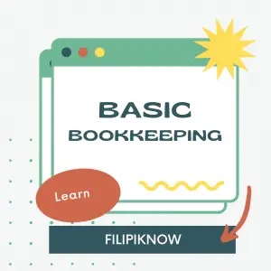 How To Do Basic Bookkeeping: A Beginner's Guide - FilipiKnow